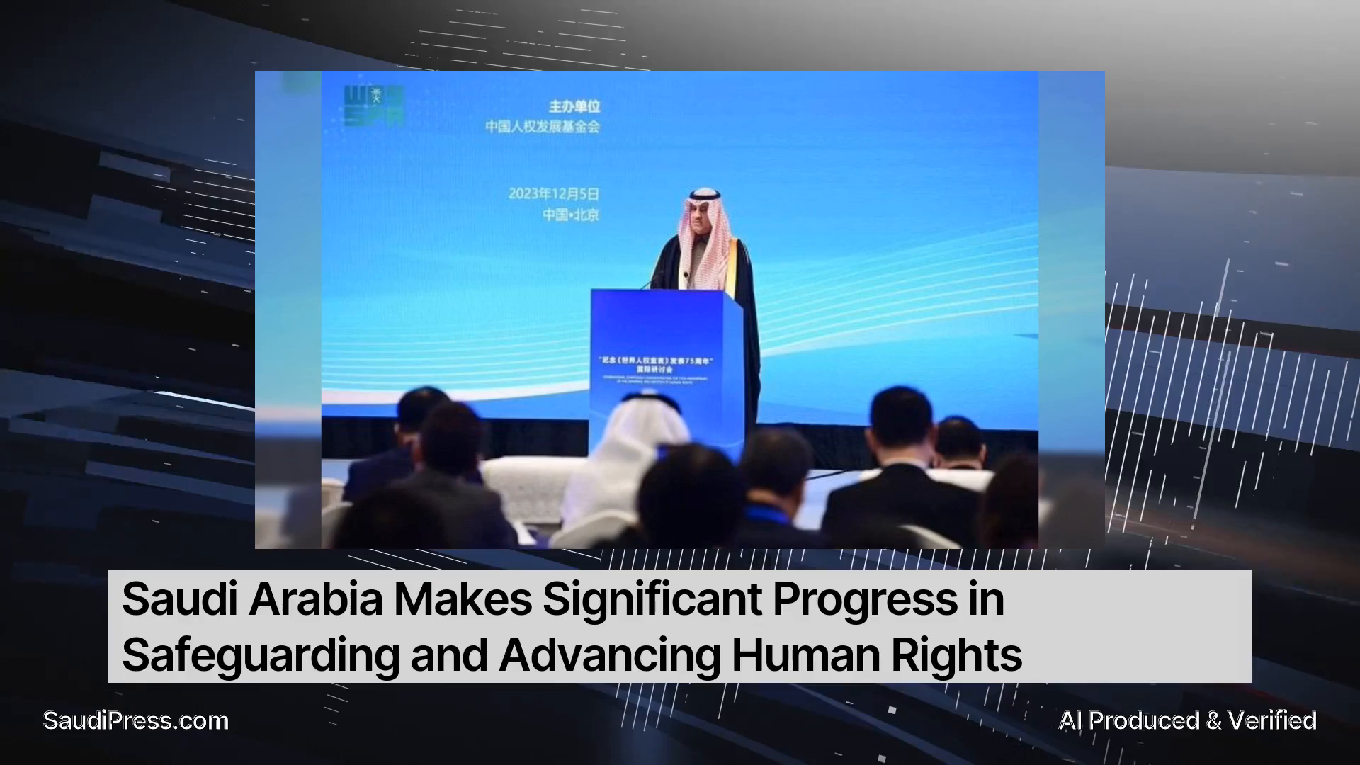 Saudi Arabia Makes Significant Progress in Safeguarding and Advancing ...