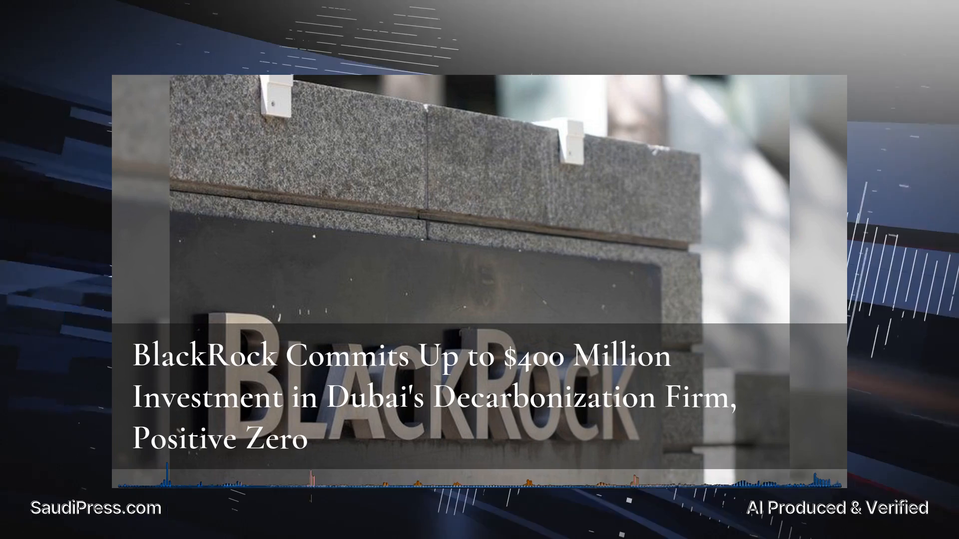 BlackRock Commits Up to $400 Million Investment in Dubai's ...